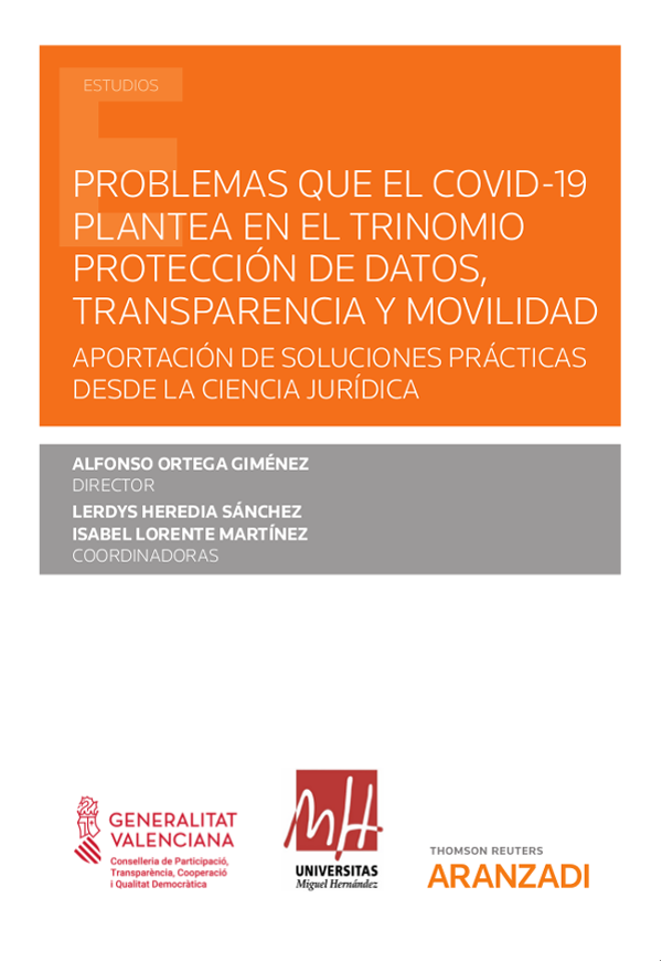 Problemas que el COVID-19 plantea en el trinomio protección de datos ...